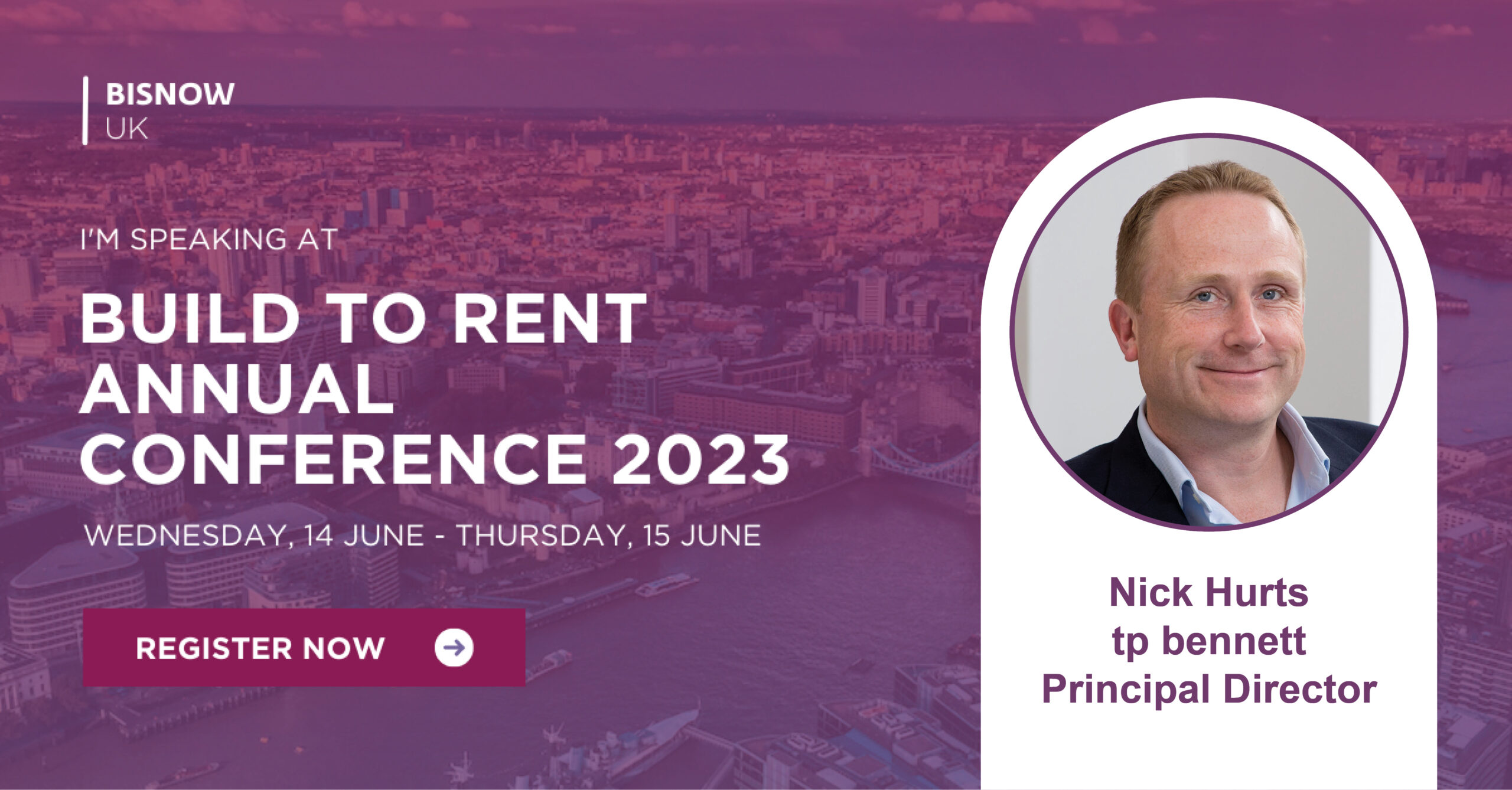 Bisnow – Build to Rent Conference - TP Bennett